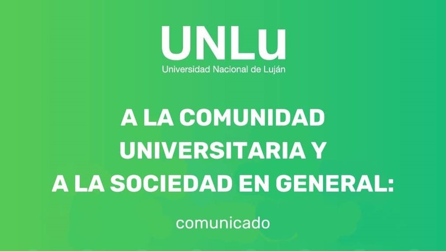 Campana Noticias | UNLu desmiente acusaciones y reafirma sus valores ...